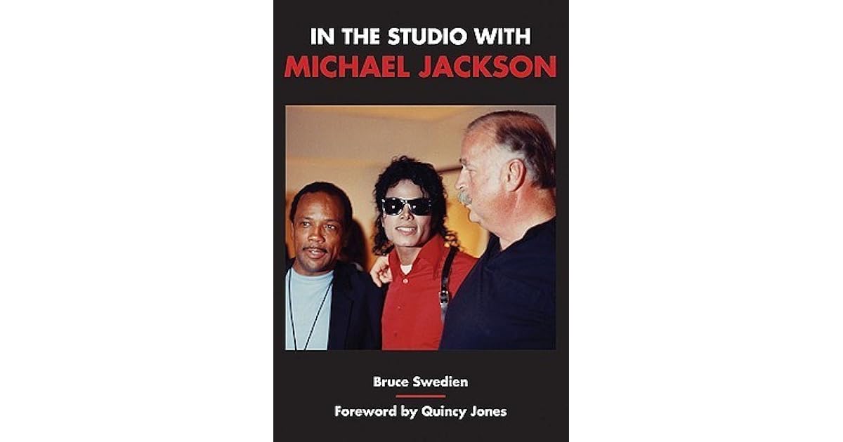 In the Studio with Michael Jackson by Bruce Swedien