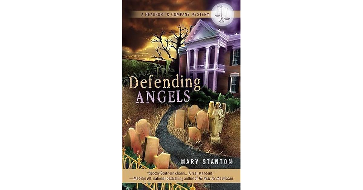 Defending Angels (Beaufort & Company, #1) by Mary Stanton