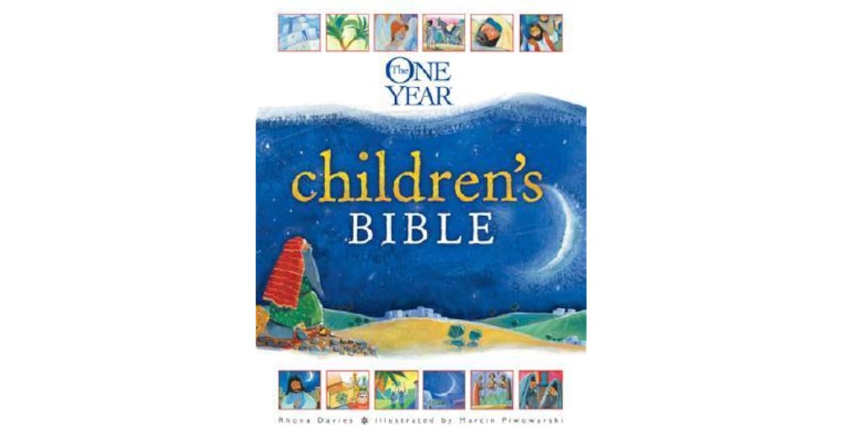 The One Year Children's Bible by Rhona Davies