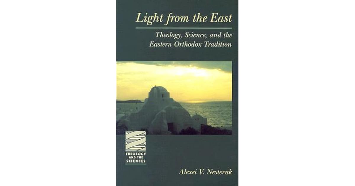 Light from the East by Alexei V. Nesteruk