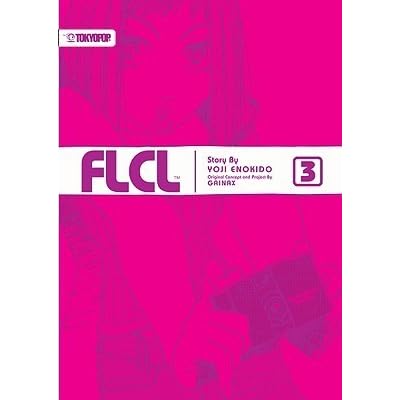 FLCL Volume 3 by Yoji Enokido — Reviews, Discussion, Bookclubs, Lists
