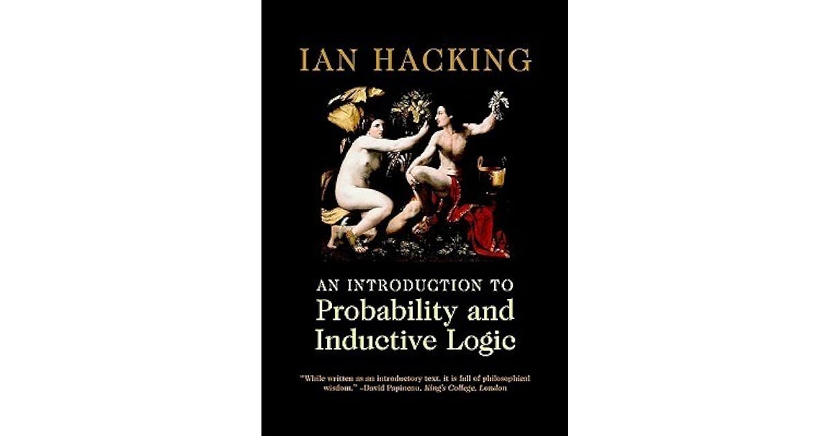 An Introduction to Probability and Inductive Logic by Ian Hacking