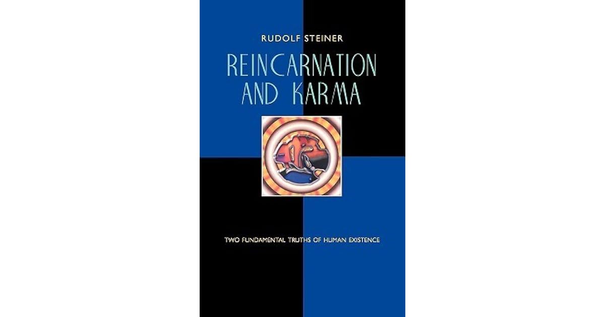 Reincarnation and Karma: Two Fundamental Truths of Human Existence by ...