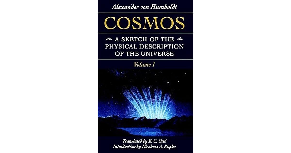 Cosmos: A Sketch of the Physical Description of the Universe by ...