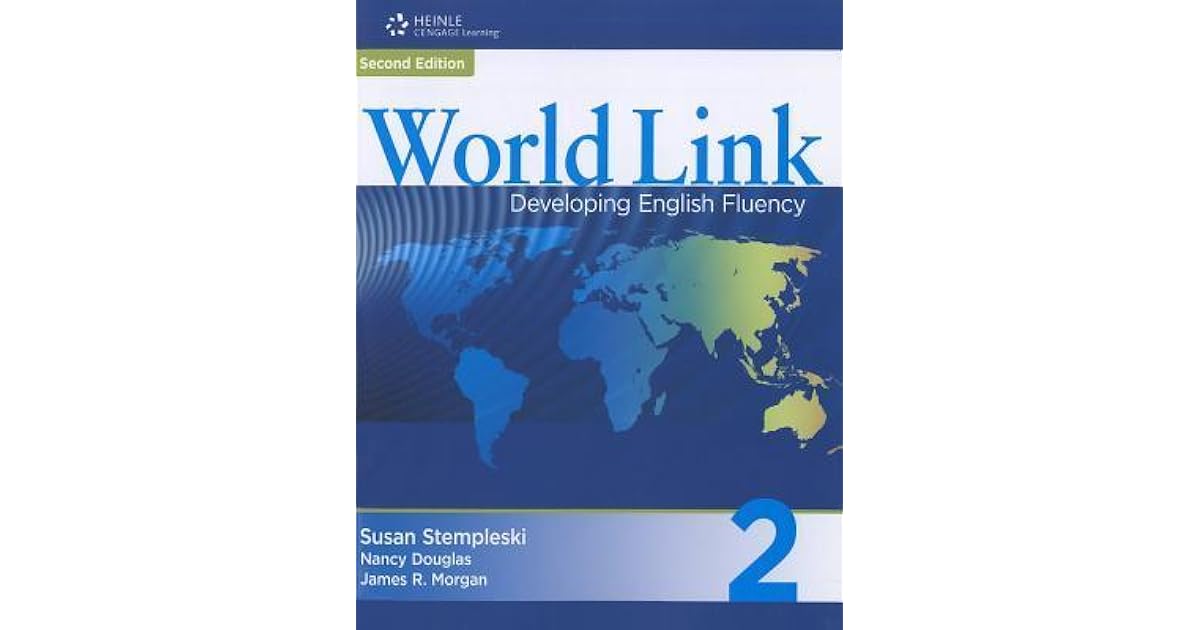 World Link 2: Student Book by Susan Stempleski