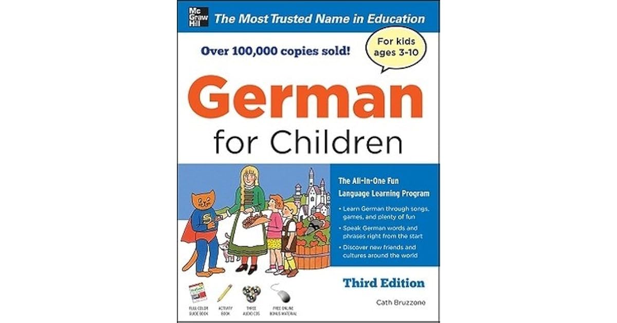 German for Children with Two Audio CDs, Third Edition by Bruzzone Catherine