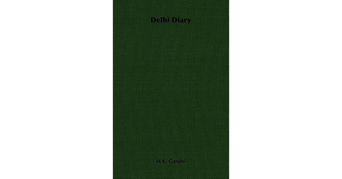 Delhi Diary by Mahatma Gandhi