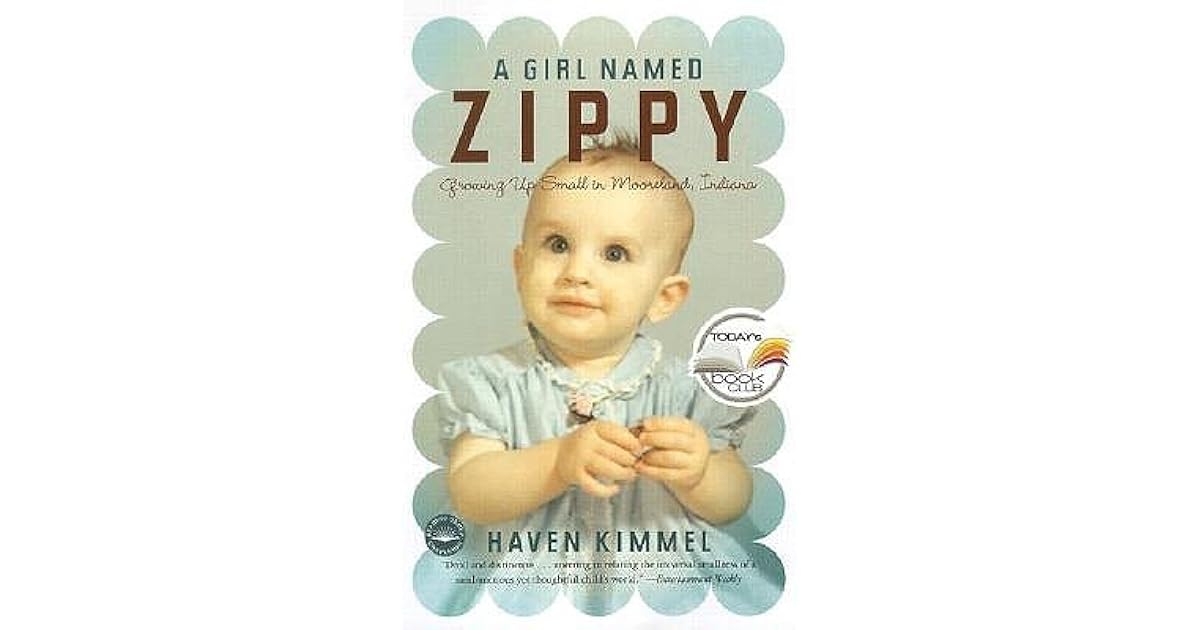 A Girl Named Zippy by Haven Kimmel
