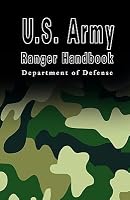 U.S. Army Ranger Handbook by U.S. Department of Defense
