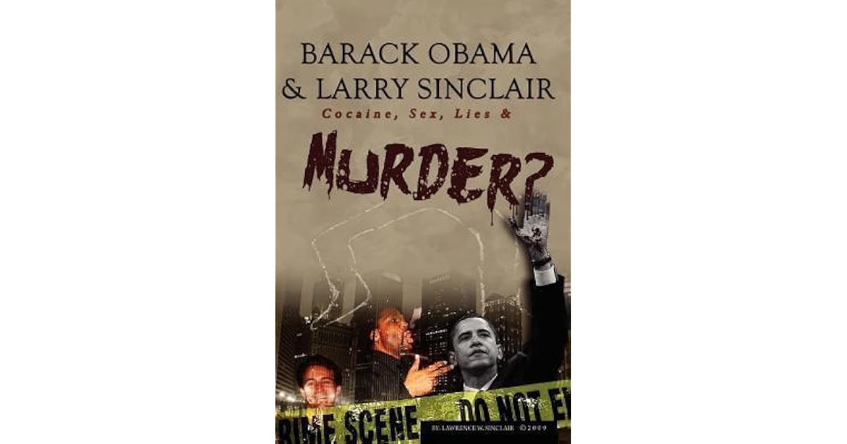 Barack Obama & Larry Sinclair by Larry Sinclair