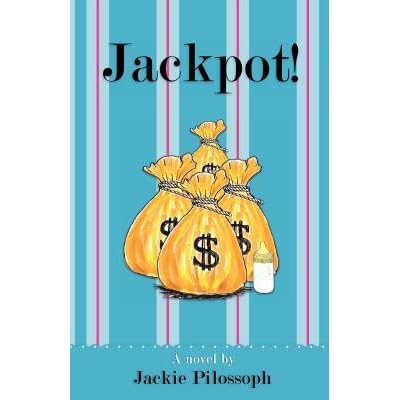 Jackpot! by Jackie Pilossoph — Reviews, Discussion, Bookclubs, Lists