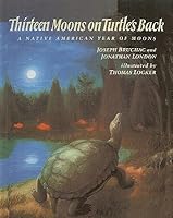 Thirteen Moons on Turtle's Back by Joseph Bruchac