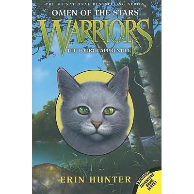 The Fourth Apprentice (Warriors: Omen of the Stars, #1) by Erin Hunter ...