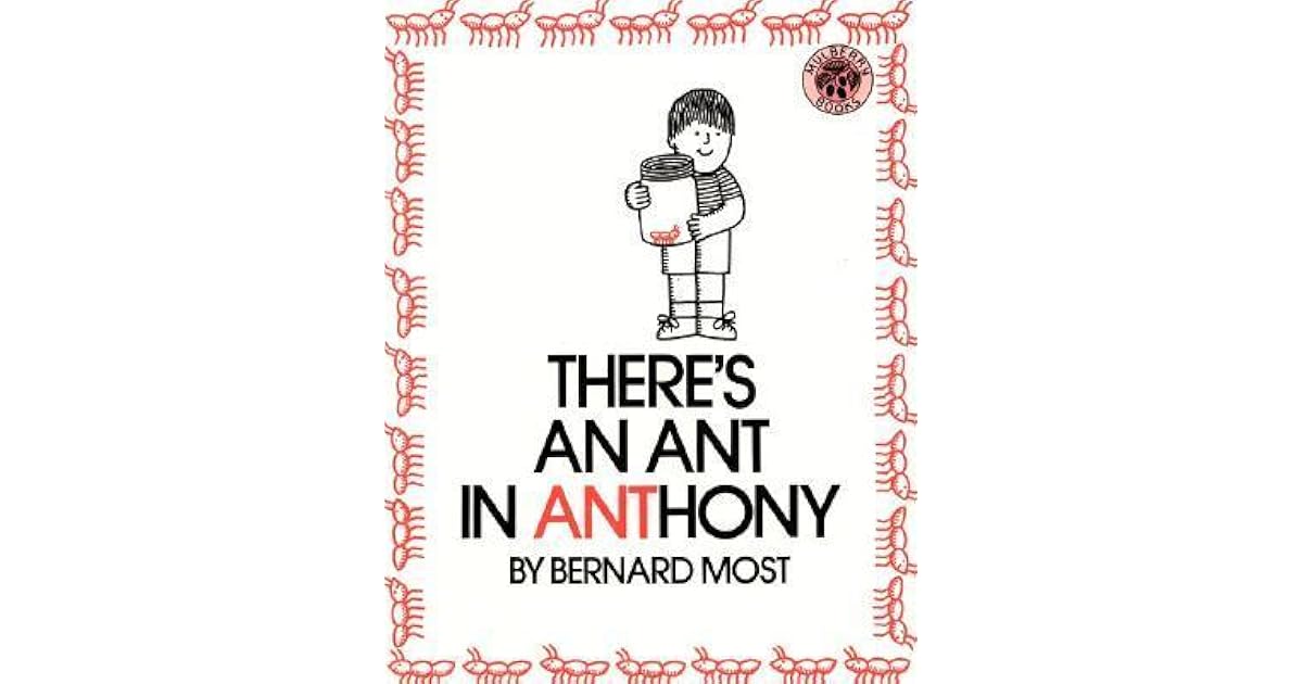 There's an Ant in Anthony by Bernard Most