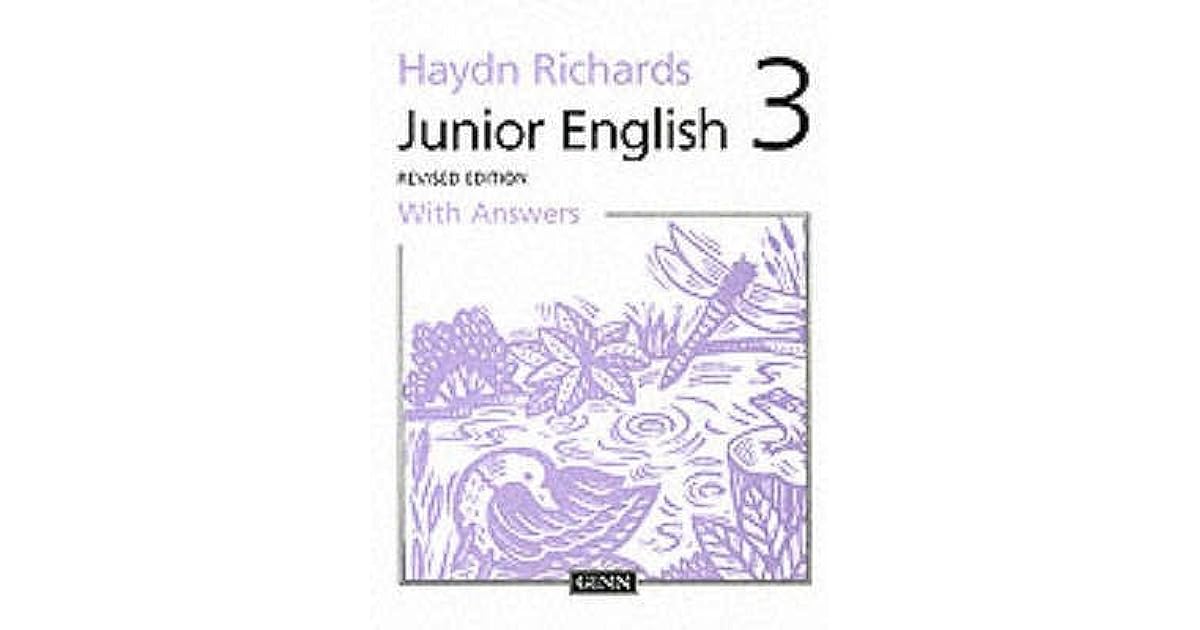 Junior English 3, with Answers by Haydn Richards