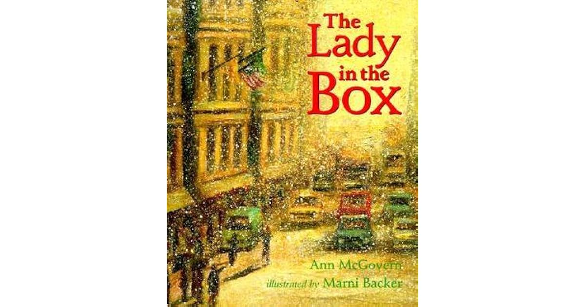 The Lady in the Box by Ann McGovern
