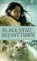 Black Star, Bright Dawn by Scott O'Dell