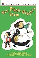 Mrs. Piggle-Wiggle's Farm by Betty MacDonald