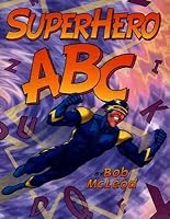 SuperHero ABC by Bob McLeod
