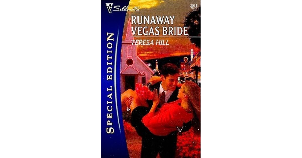 Runaway Vegas Bride by Teresa Hill