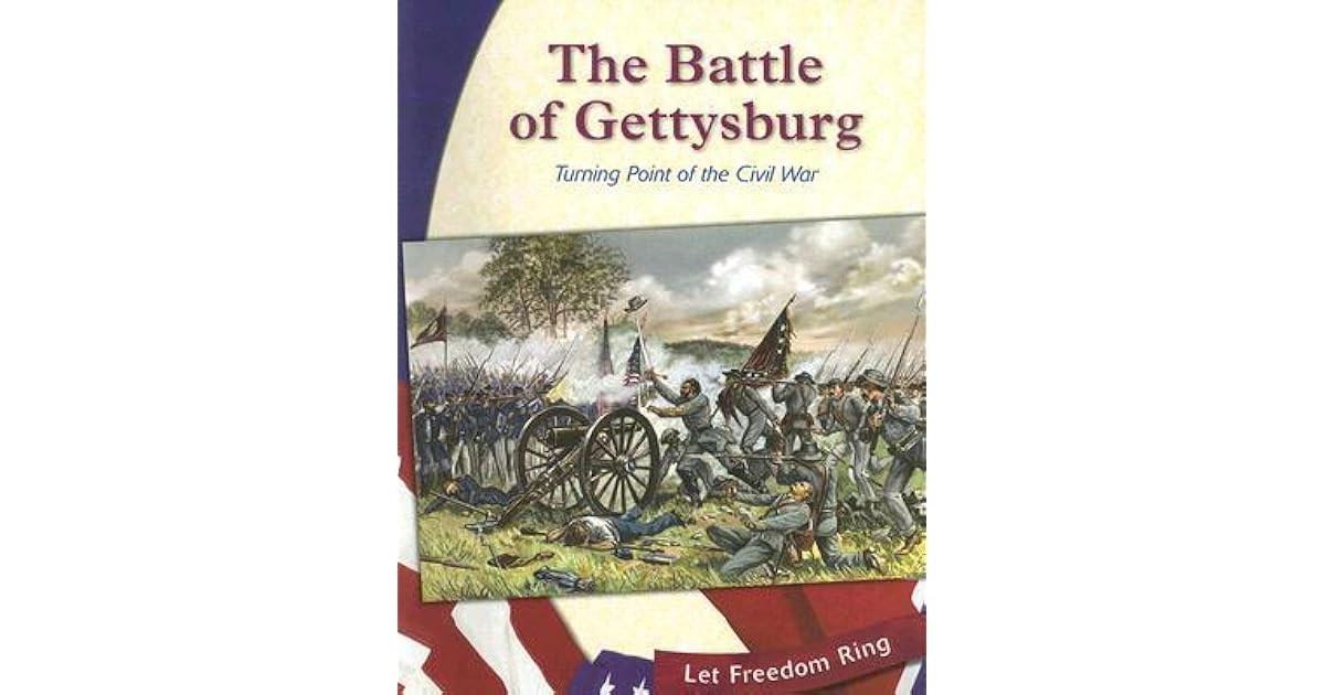 The Battle of Gettysburg: Turning Point of the Civil War by Gina DeAngelis