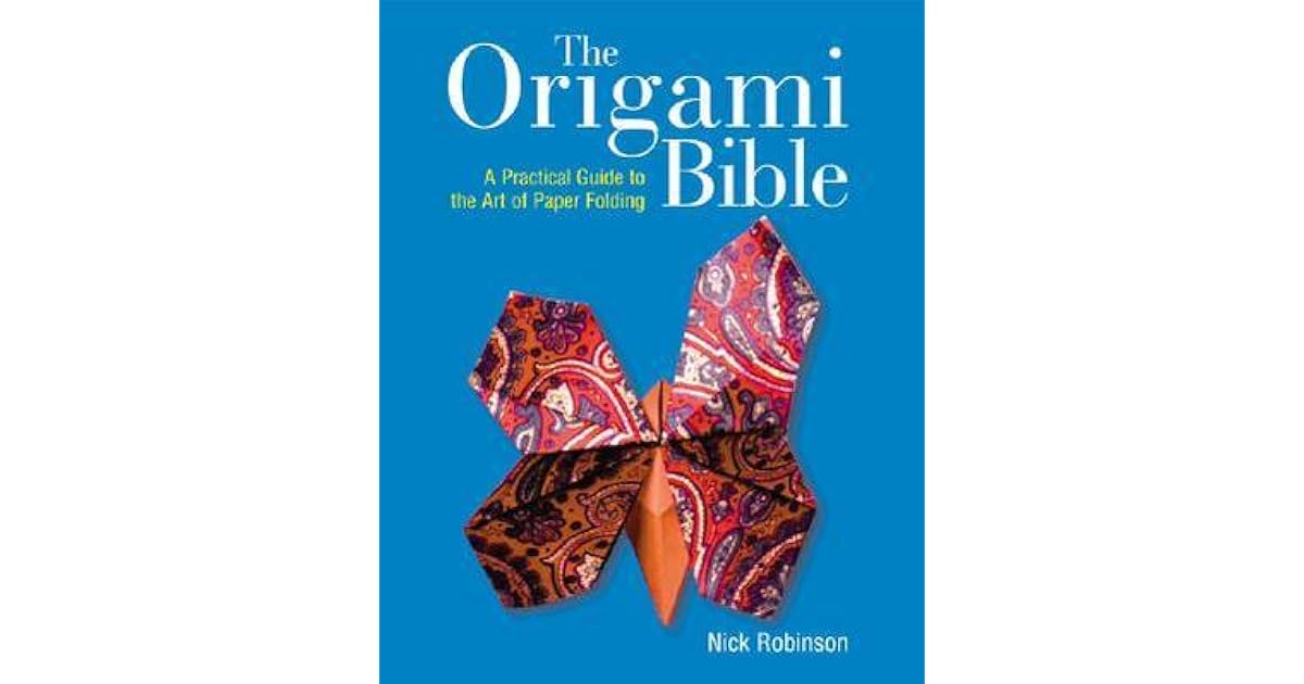 The Origami Bible by Nick Robinson