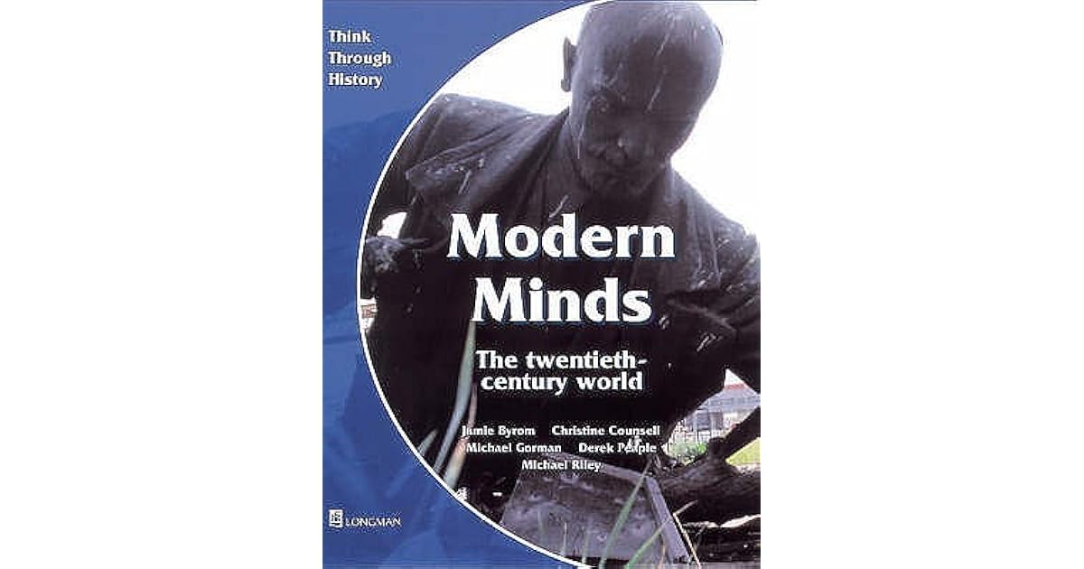 Modern Minds: The Twentieth-Century World by Jamie Byrom