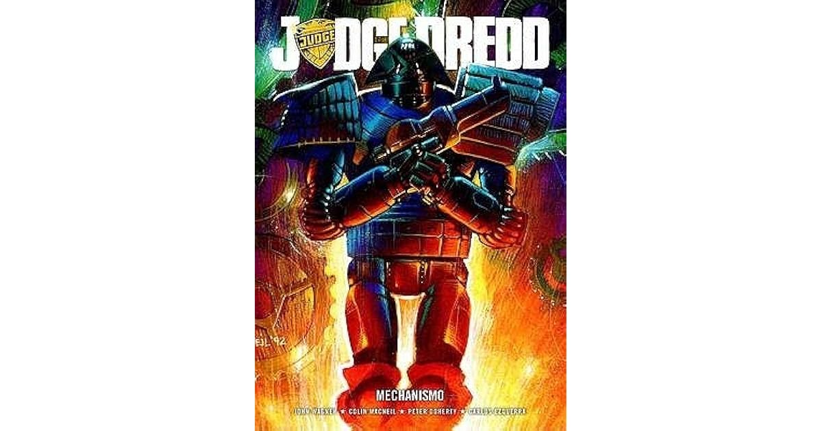 Judge Dredd: Mechanismo by John Wagner