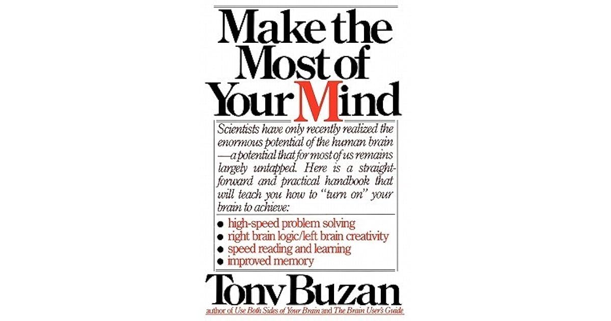 Make The Most Of Your Mind By Tony Buzan