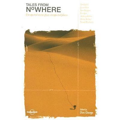 Tales from Nowhere by Don George — Reviews, Discussion, Bookclubs, Lists