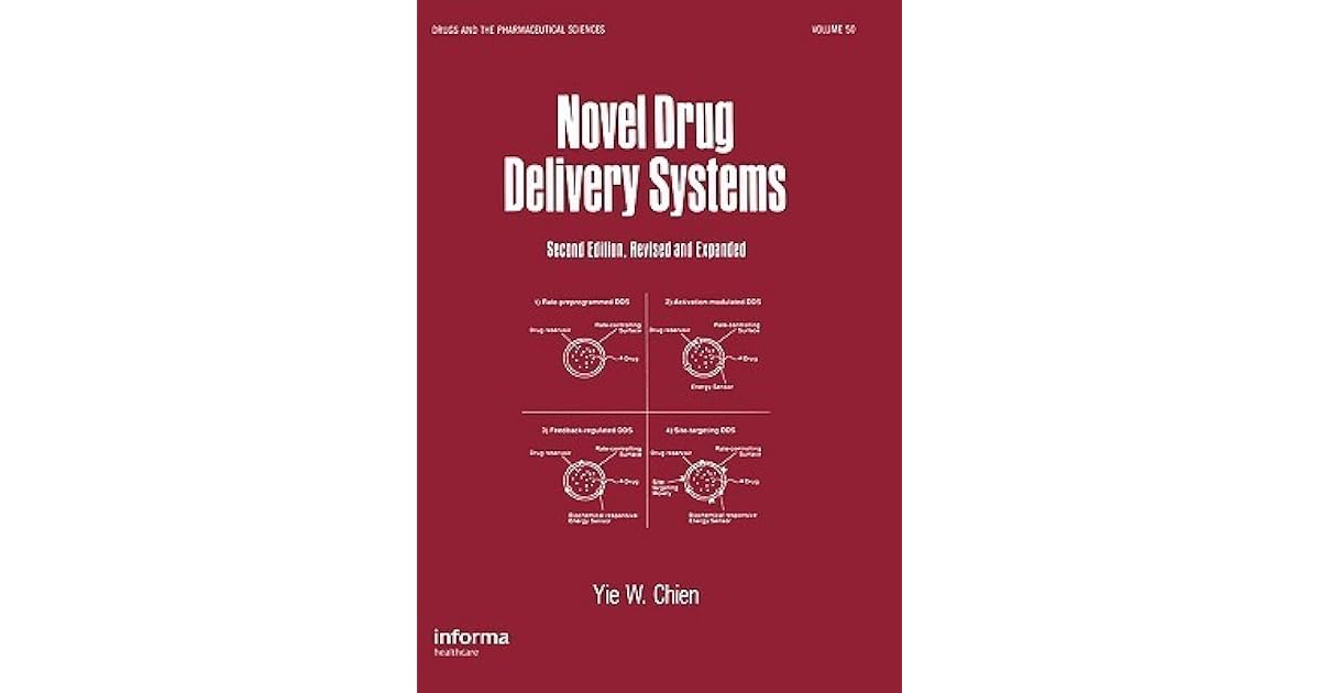 Novel Drug Delivery Systems by Yie W. Chien