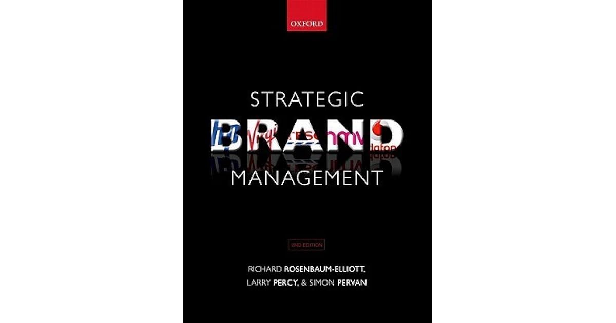 Strategic Brand Management by Richard Rosenbaum-Elliott
