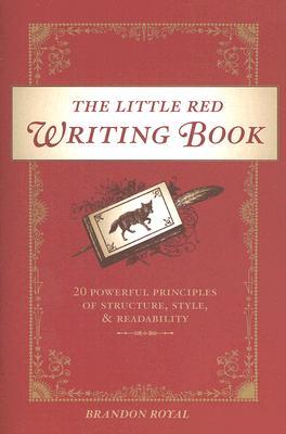 The Little Red Writing Book by Brandon Royal