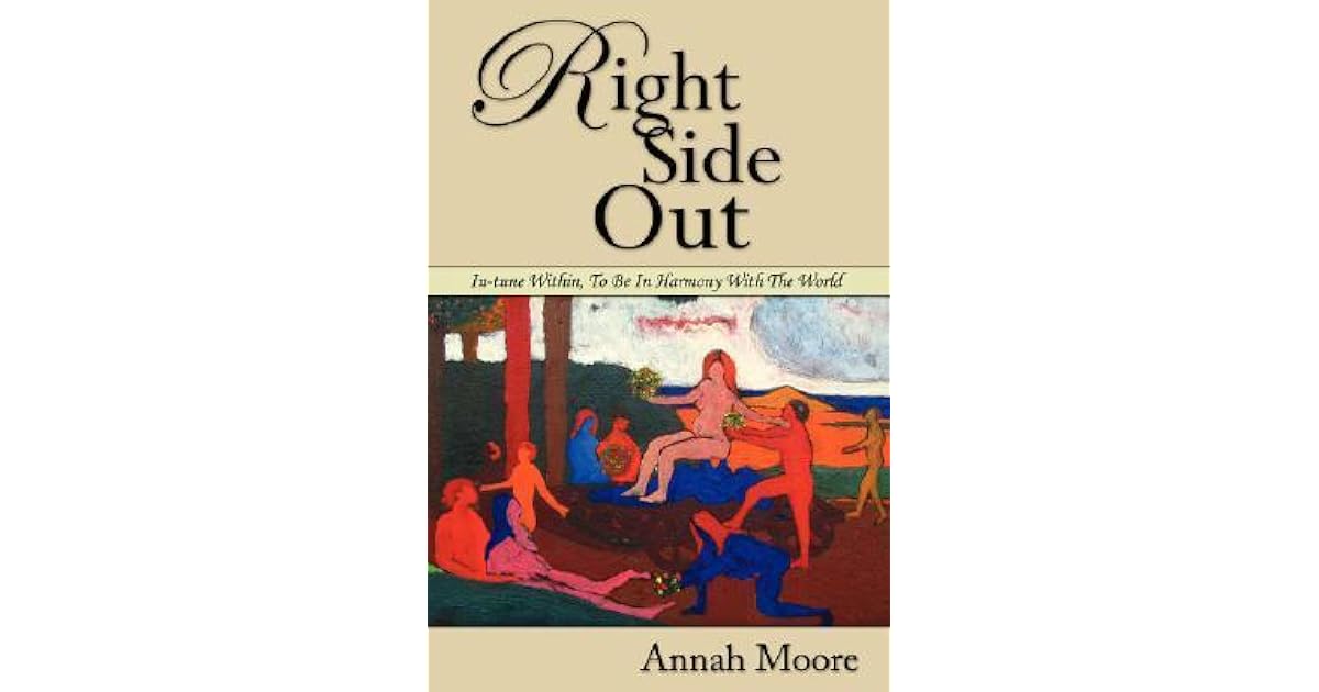 Right Side Out: In-Tune Within, to Be in Harmony with the World by xyz