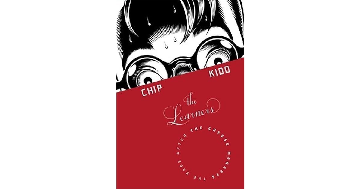 The Learners by Chip Kidd