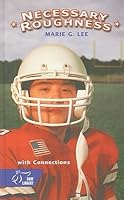 Necessary Roughness by Marie G. Lee