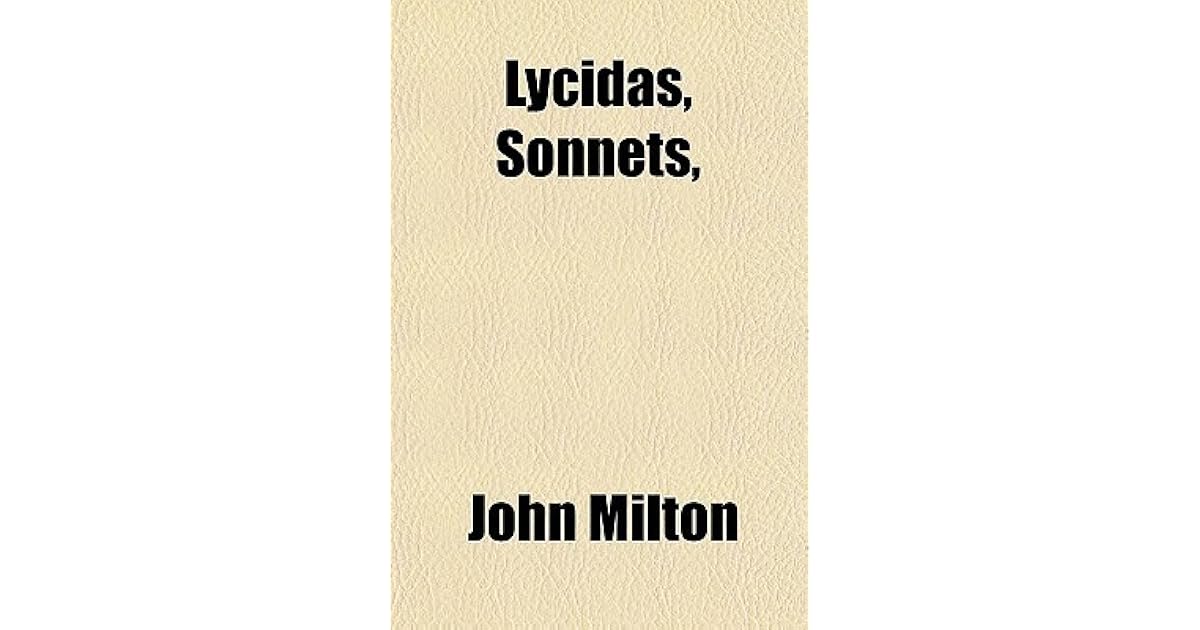 Lycidas, Sonnets, by John Milton