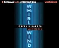 Whirlwind by Joseph R. Garber