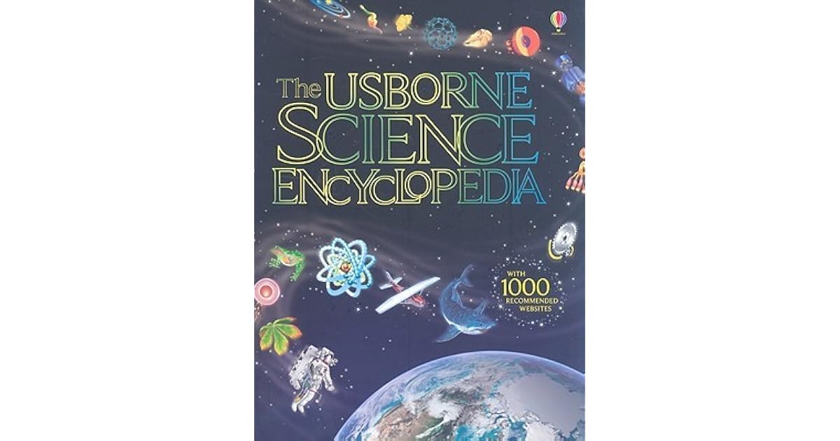 The Usborne Science Encyclopedia by Kirsteen Rogers