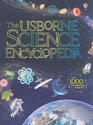 The Usborne Science Encyclopedia by Kirsteen Rogers