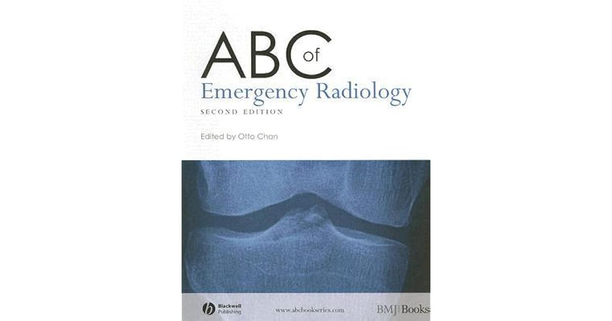 ABC of Emergency Radiology by Otto Chan