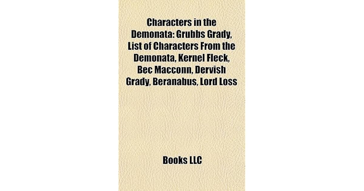 Characters in the Demonata: Grubbs Grady, List of Characters from the ...
