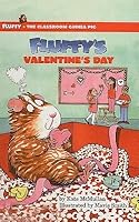 Fluffy's Valentine's Day by Kate McMullan