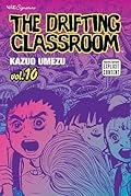 The Drifting Classroom Series by Kazuo Umezu