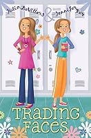 Trading Faces (Trading Faces, #1) by Julia DeVillers