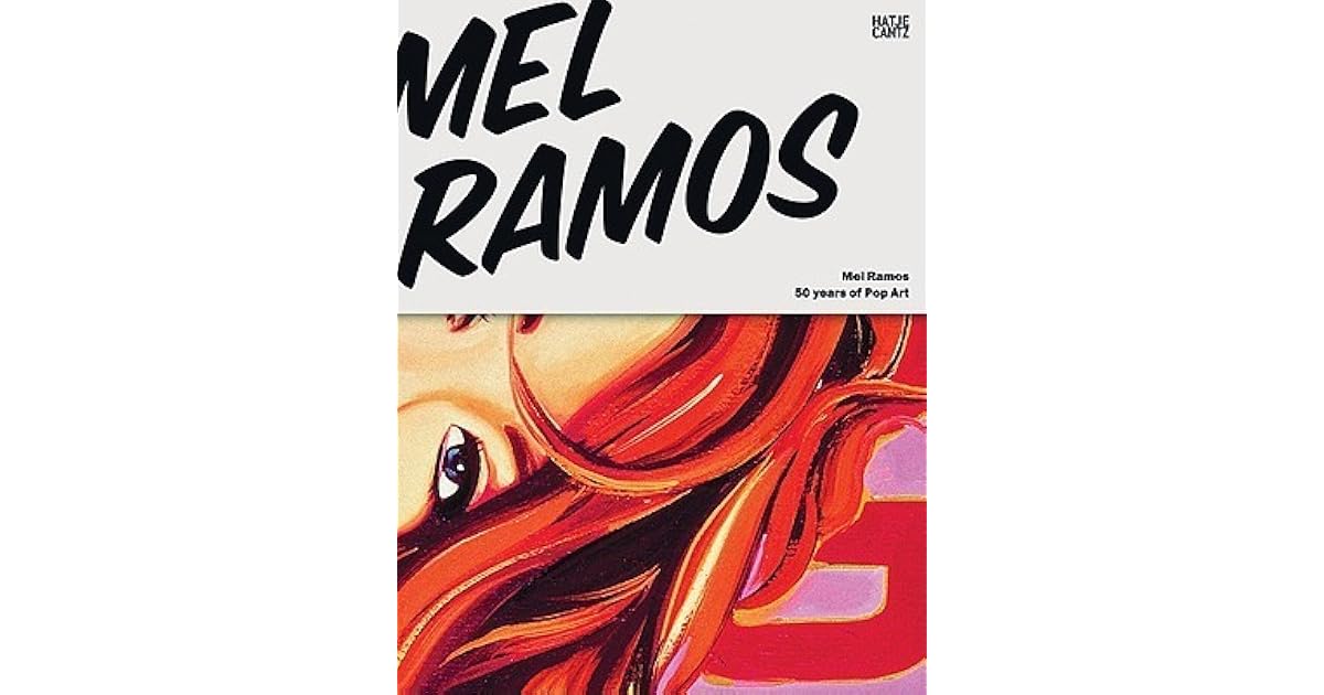 Mel Ramos: 50 Years of Pop Art by Mel Ramos