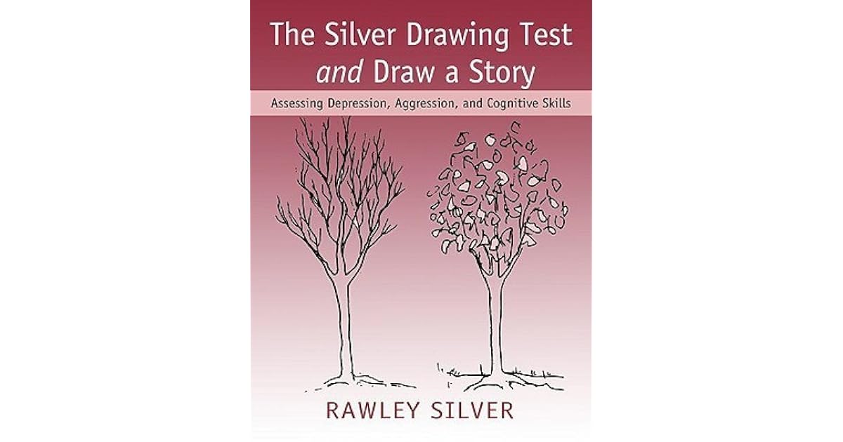 The Silver Drawing Test and Draw a Story: Assessing Depression ...