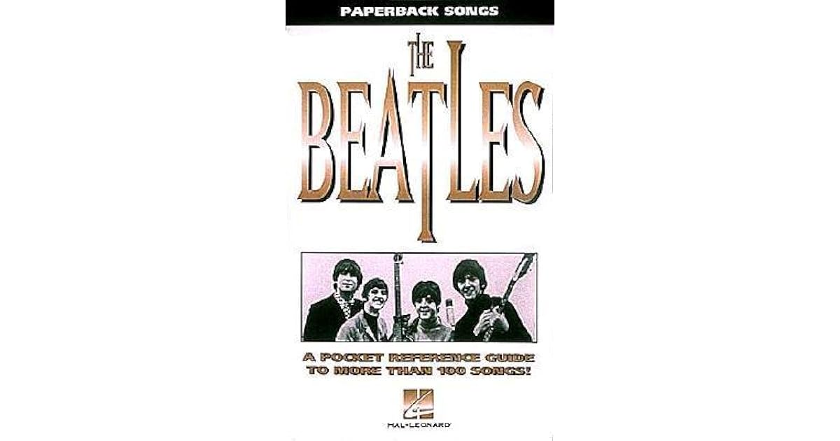 The Beatles: A Pocket Reference Guide to More than 100 Songs by The Beatles