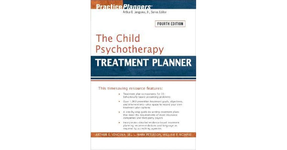 The Child Psychotherapy Treatment Planner by Arthur E. Jongsma Jr.