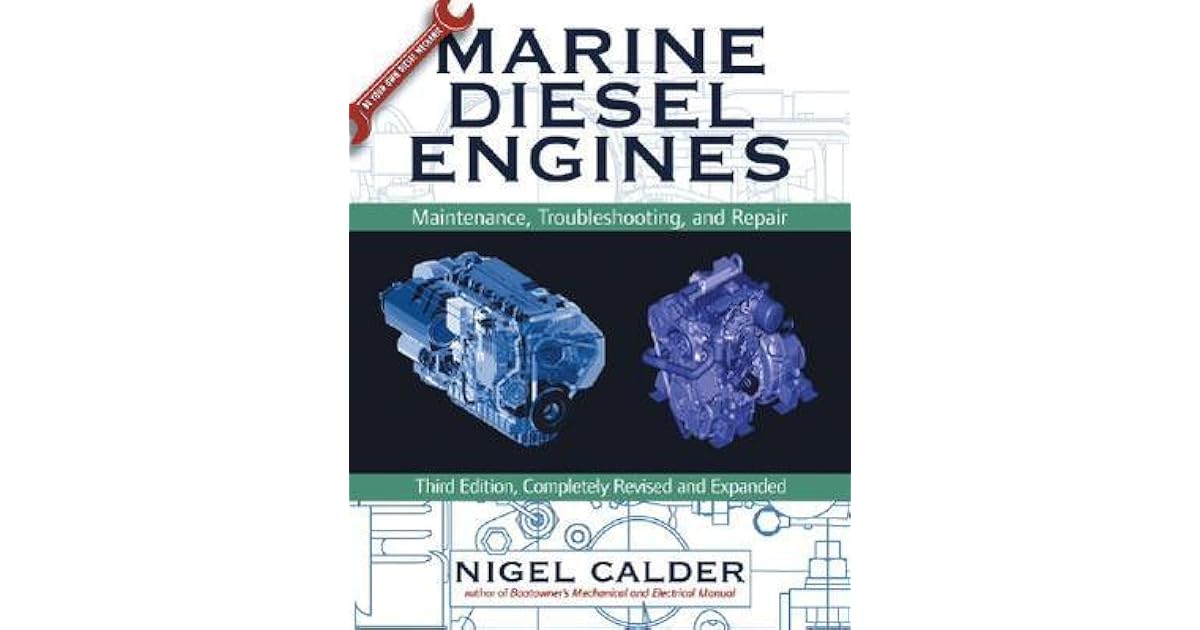 Marine Diesel Engines: Maintenance, Troubleshooting, and Repair by ...